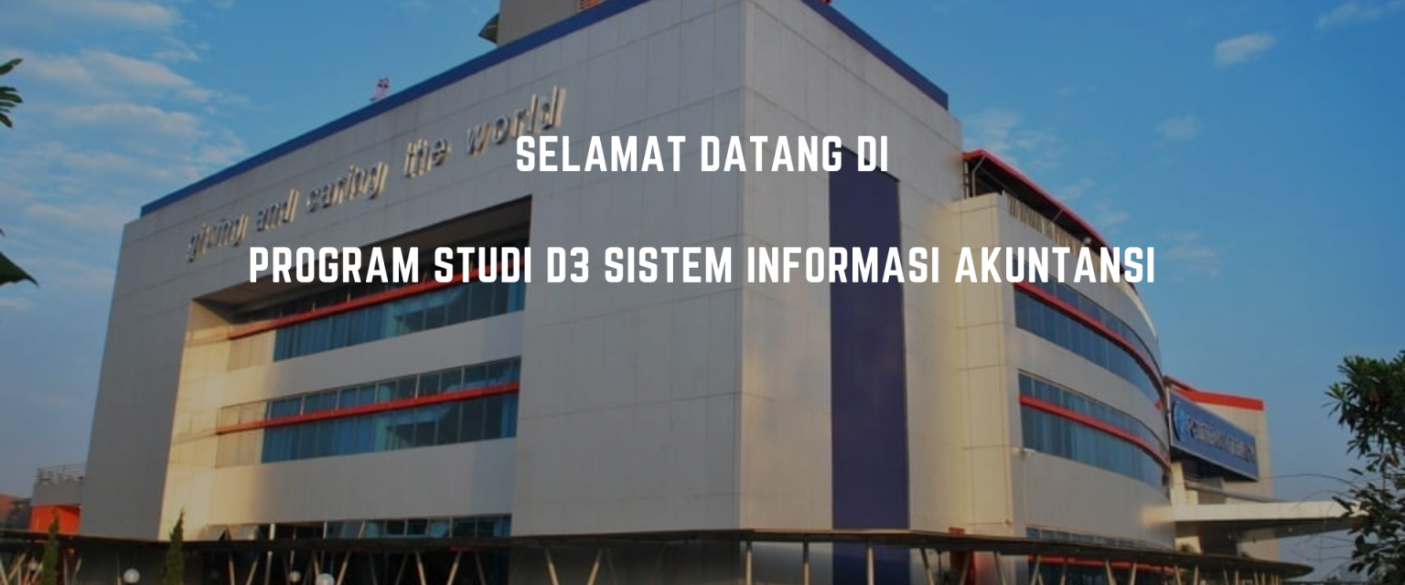 D3 Sistem Informasi Akuntansi | Telkom University